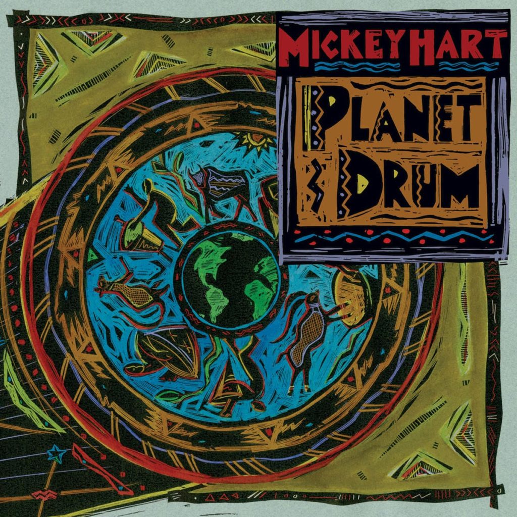 Mickey Hart - Planet Drum - Splinters & Candy